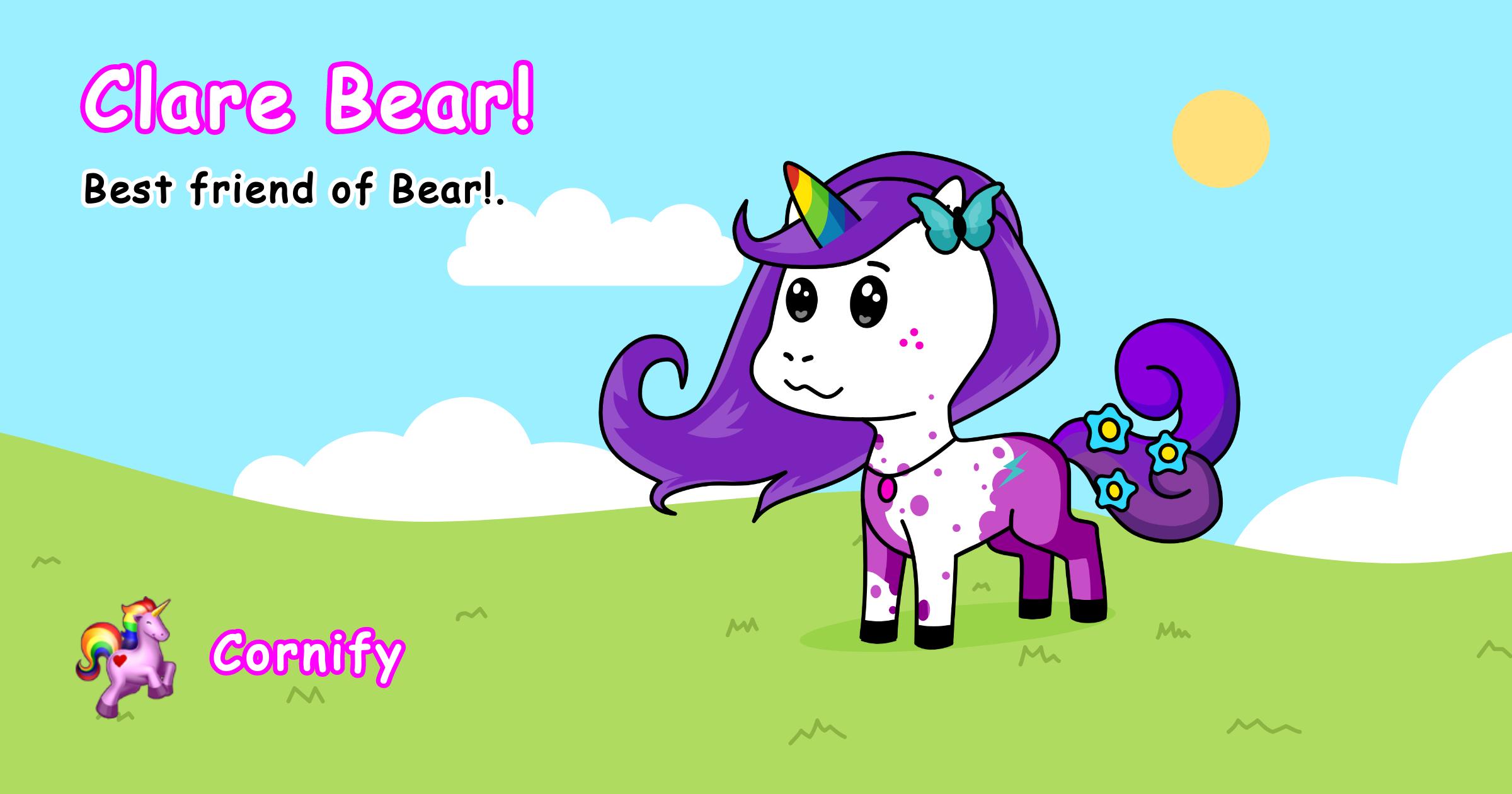 Clare Bear! the unicorn