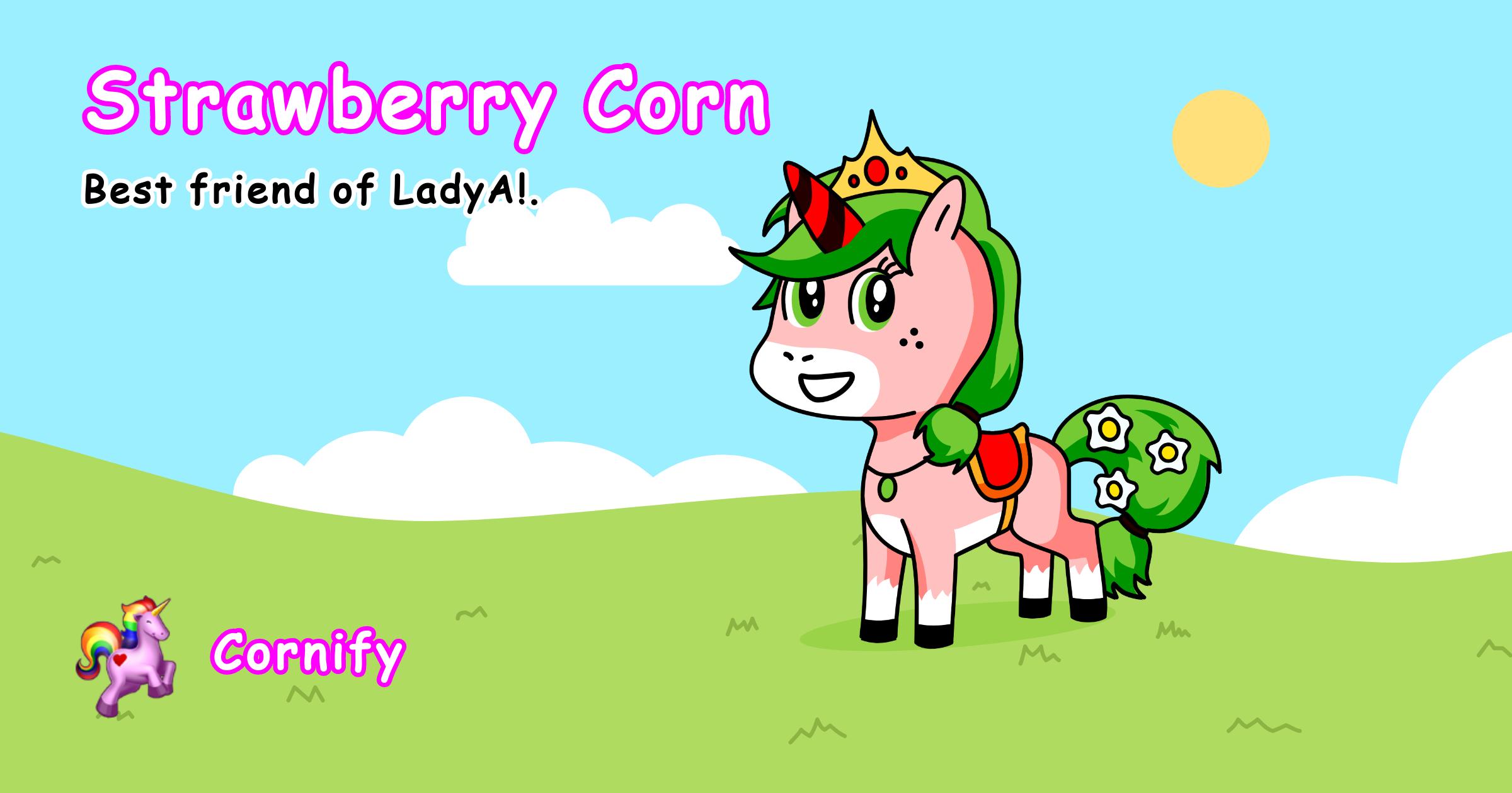 Strawberry Corn the unicorn